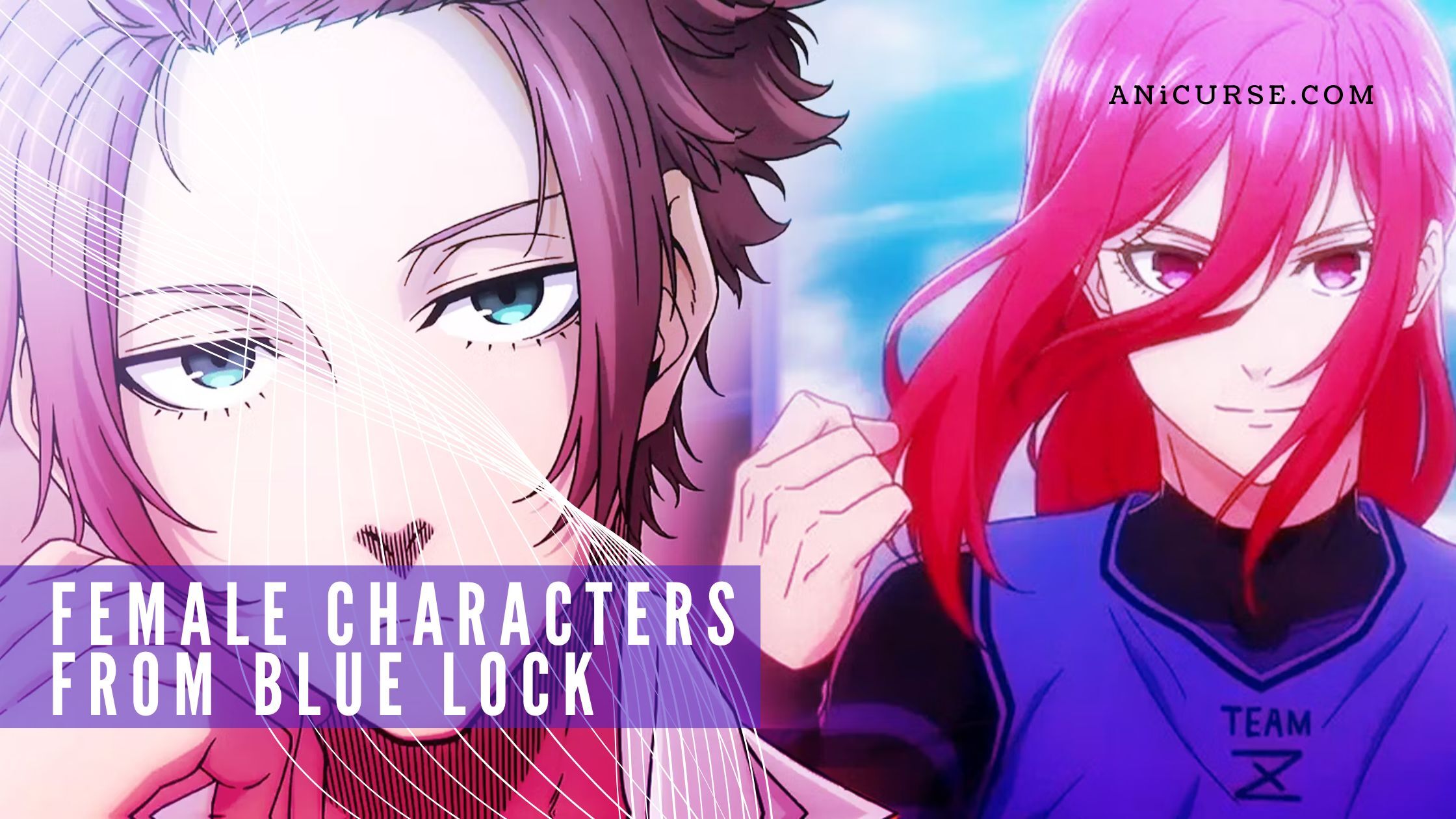 Named Female Characters from Blue Lock – Anicurse